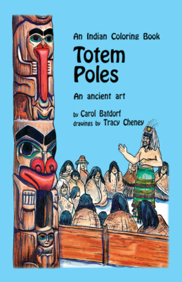 An Indian Coloring Book- Totem Poles: An Ancient Art 9780888392480| eBay
