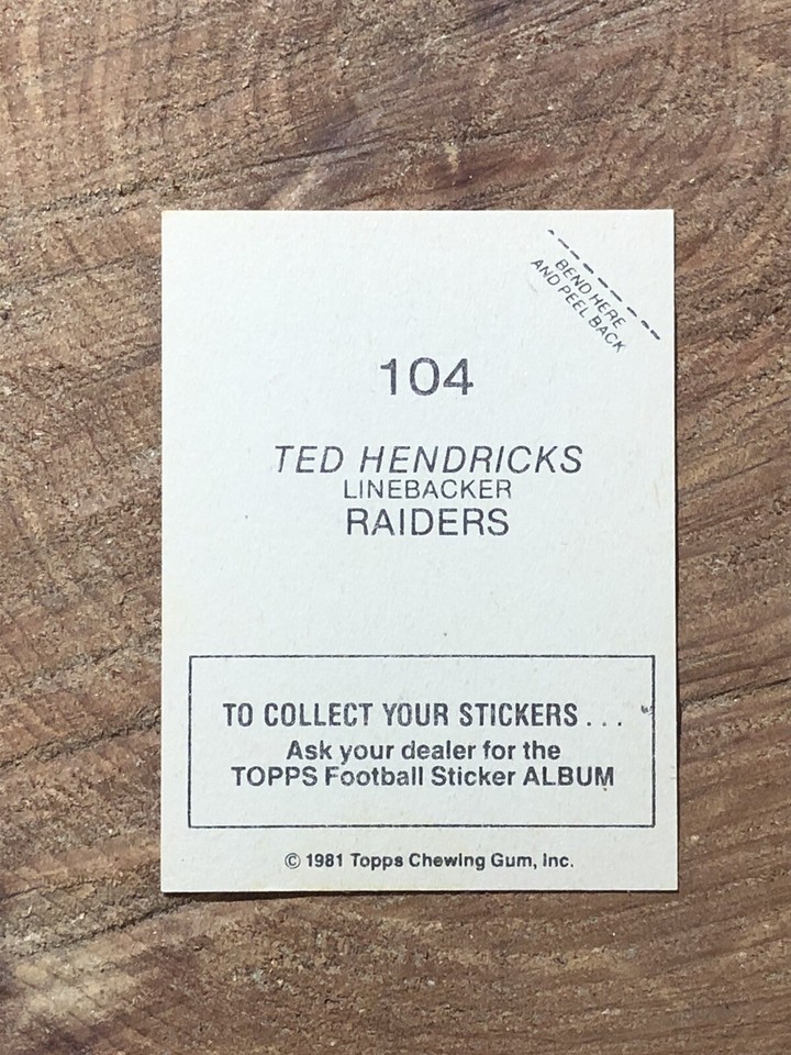 1981 Topps Football Stickers Ted Hendricks #104 NM-MT HOF Oakland ...