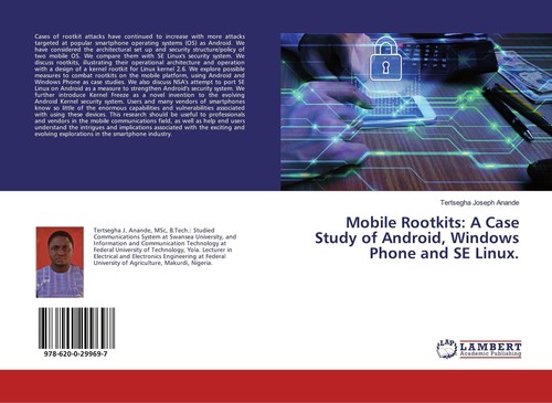 Mobile Rootkits: A Case Study of Android, Windows Phone and SE Linux. Anande 6200299692 | eBay.de