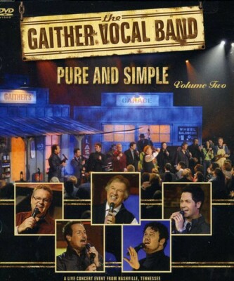 The Gaither Vocal Band: Pure and Simple, Vol. 2 617884878290| eBay