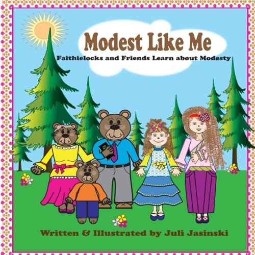 Modest Like Me: FaithieLocks and Friends Learn about Modesty by ...