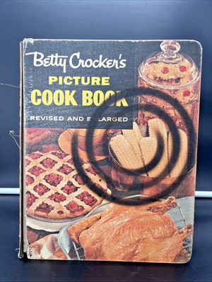 Betty Crocker’s Picture Cook Book 2nd Ed. 1st Printing Hardcover ...