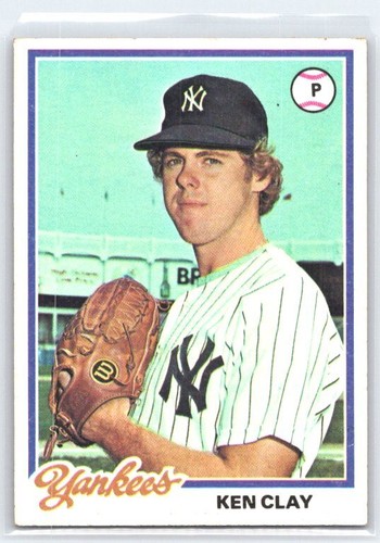 1978 Topps Ken Clay #89 RC Rookie New York Yankees | eBay