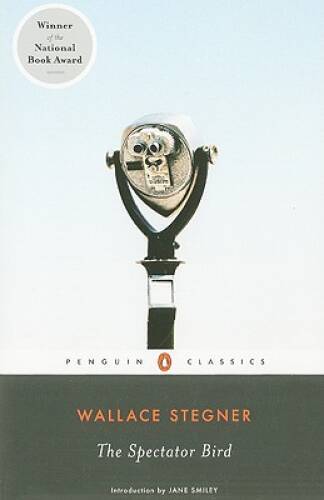 The Spectator Bird (Penguin Classics) - Paperback By Stegner, Wallace ...