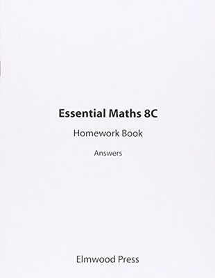 Michael White Essential Maths 8C Homework Answers (Poche) Essential ...