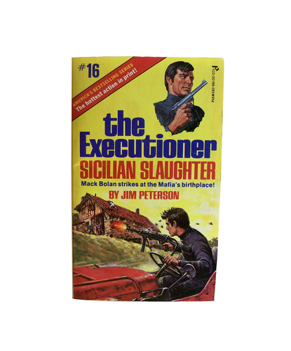 The Executioner # 16 "SICILIAN SLAUGHTER" by Jim Peterson (1973 ...