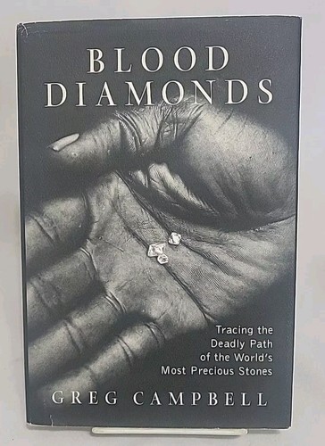 Blood Diamonds by Greg Campbell* Signed * | eBay