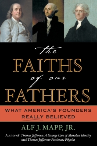Alf J. Mapp The Faiths of Our Fathers (Paperback) (UK IMPORT ...