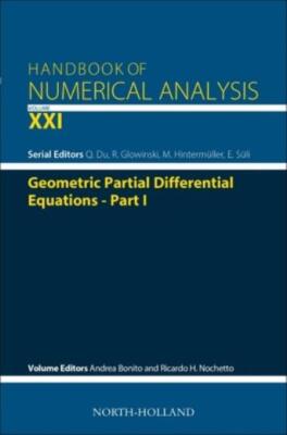 Geometric Partial Differential Equations - Part I: Volume 21 ...