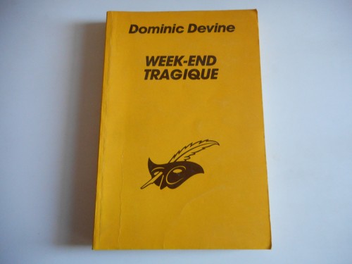 WEEK-END TRAGIQUE - DOMINIC DEVINE - LE MASQUE | eBay