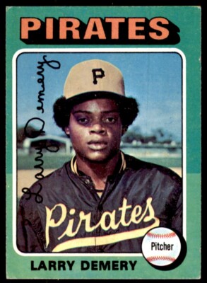 1975 TOPPS LARRY DEMERY 100 PITTSBURGH PIRATES #433 | eBay
