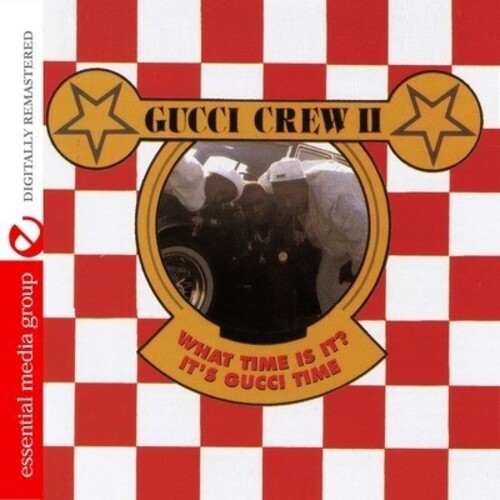 Gucci Crew - What Time Is It: It's Gucci Time [New CD] Alliance MOD ...