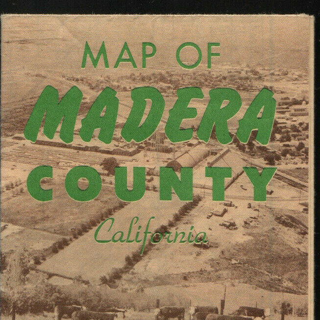 a1 Map Madera County Chamber Commerce 1950's Pamphlet Brochure 756a | eBay