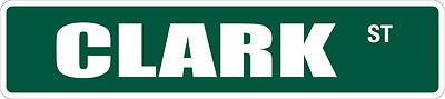 *Aluminum* Clark 4" x 18" Metal Novelty Street Sign SS 912 | eBay