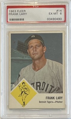 1963 Fleer Baseball #14 Frank Lary Detroit Tigers PSA 6 EX-MT | eBay