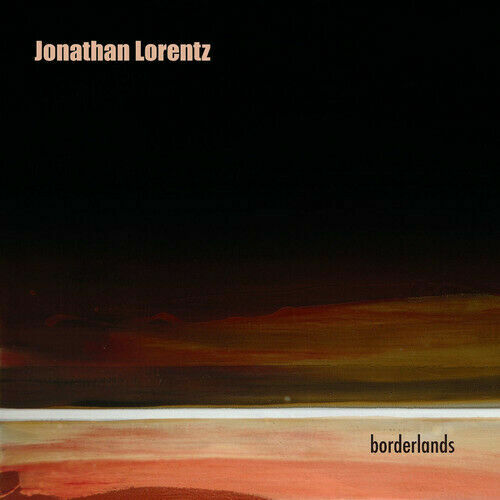 Borderlands von Jonathan Lorentz (CD) for sale online | eBay
