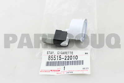 8551522010 Genuine Toyota STAY, CIGARETTE LIGHTER BEZEL 85515-22010 | eBay