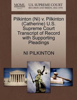 Pilkinton (Ni) V. Pilkinton (Catherine) U.S. Supreme Court Transcript ...