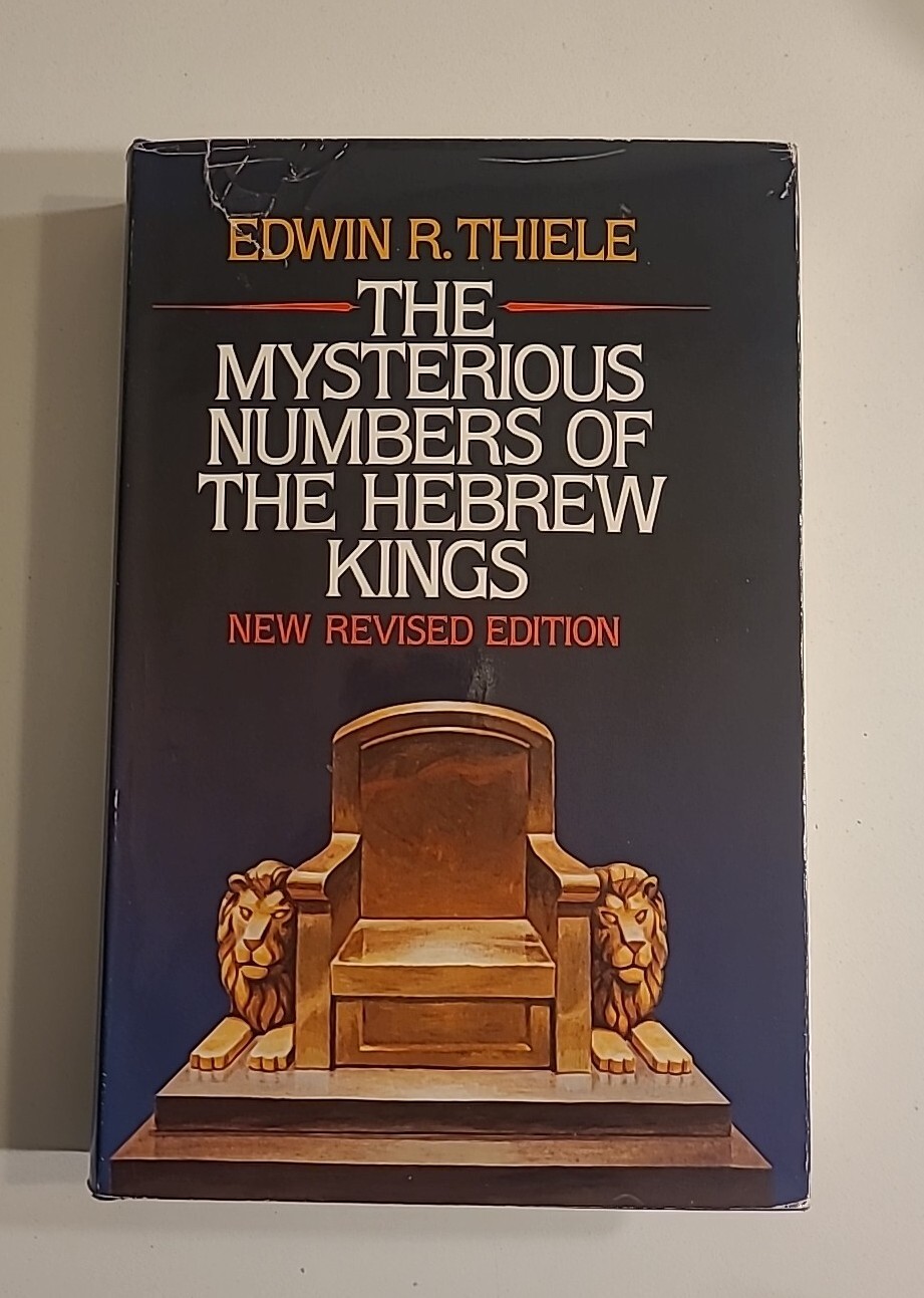THE MYSTERIOUS NUMBERS OF THE HEBREW KINGS By Edwin Richard Thiele ...