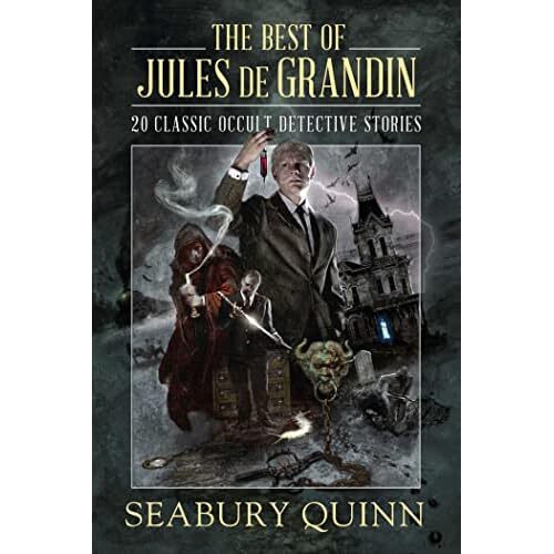 Best of Jules de Grandin: 20 Classic Occult Detective - Hardback NEW ...