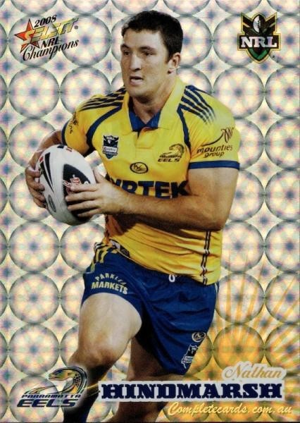 Nathan Hindmarsh Parramatta Eels 2008 NRL Champions Holofoil Parallel # ...