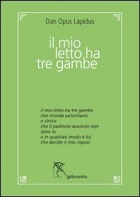 Dan Opus Lapidus Piera Mattei Il mio letto ha tre gambe (Paperback) (UK ...