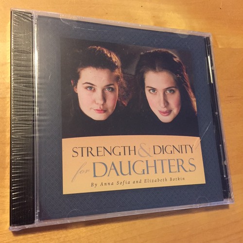 Strength and Dignity for Daughters by Anna Sofia Elizabeth Botkin BRAND ...