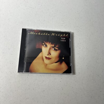 Michelle Wright - Now & Then (Music CD, 1992) 78221868525| eBay