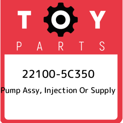 22100-5C350 Toyota Pump assy, injection or supply 221005C350, New ...