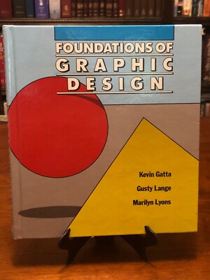 FOUNDATIONS OF GRAPHIC DESIGN by Kevin Gatta (VG Condition - HC) | eBay