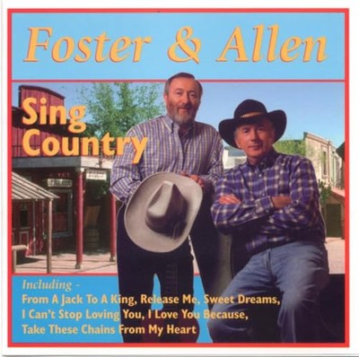 Foster and Allen - Foster & Allen Sing Country - Foster and Allen CD ...