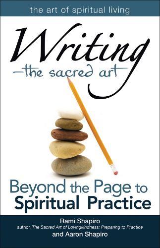 Rabbi Rami Shapiro Aaron Shapir Writing - the Sacred Ar (Paperback) (UK ...