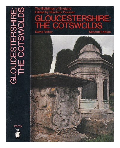 Verey, David Gloucestershire. Vol 1: The Cotswolds / par David Verey ...