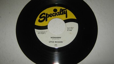 RHYTHM & BLUES 45 RPM BLUES RECORD WONDERIN LITTLE RICHARD SPECIALTY ...