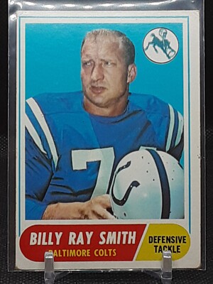 BILLY RAY SMITH 1968 TOPPS (SOFT CORNERS) COLTS ARKANSAS RAZORBACKS N1 ...