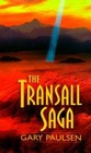 The Transall Saga - Mass Market Paperback By Paulsen, Gary - GOOD ...