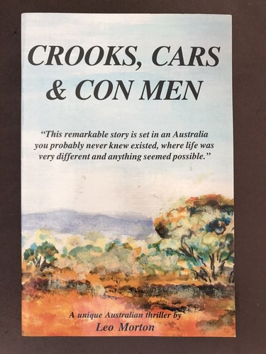 Crooks, Cars and Con Men by Leo M. Morton (Paperback, 2002) for sale ...