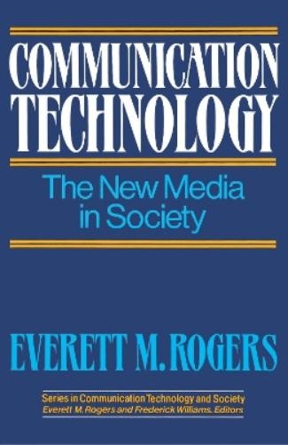 Everett M. Rogers Communication Technology (Taschenbuch) | eBay.de