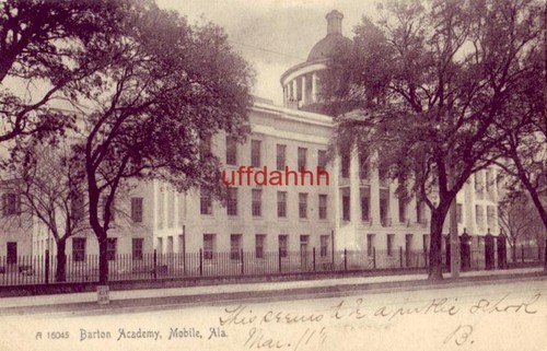 pre-1907 BARTON ACADEMY, MOBILE, AL 1907 | eBay