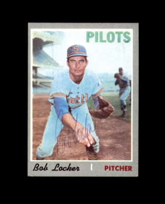 Bob Locker Signed 1970 Topps Seattle Pilots Autograph | eBay