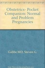 Obstetrics: Normal and Problem Pregnancies - Hardcover - GOOD ...