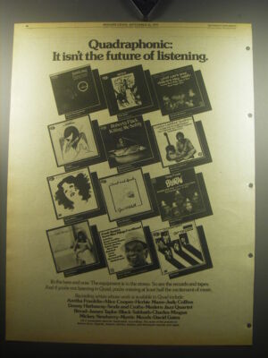 1974 Quad Record Albums Ad - Quadraphonic: It isn't the future of ...