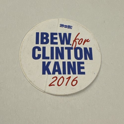 IBEW For Clinton Kaine 2016 Round Sticker PB8 | eBay