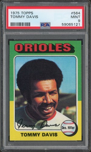 1975 Topps #564 Tommy Davis Baltimore Orioles PSA 9 MINT ***VERY TOUGH ...