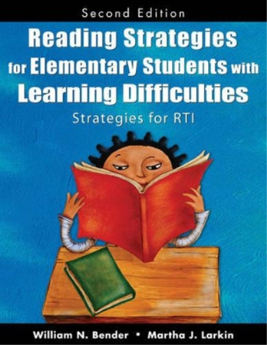 William N. Bender Reading Strategies for Elementary Students With Learn ...