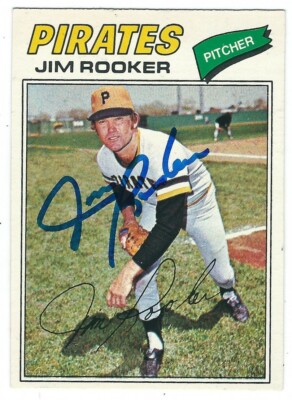 Autographed 1977 OPC #82 JIM ROOKER Pittsburgh Pirates card w/Show ...