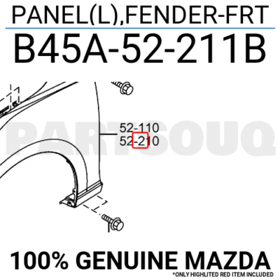 B45A52211B Genuine Mazda PANEL(L),FENDER-FRT B45A-52-211B | eBay