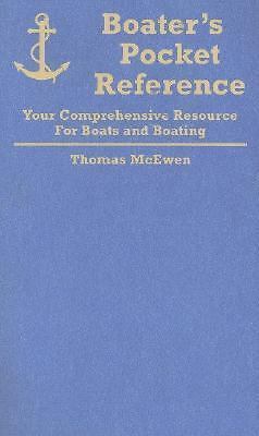 Boater's Pocket Reference: Your Comprehensive Resource for Boats and ...