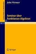Seminar über Funktionen - Algebren | Buch | 9783540031789 | eBay.de