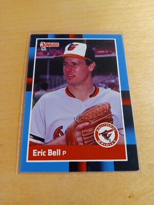 1988 Donruss #125 ERIC BELL Baltimore Orioles Baseball Card, Pitcher ...